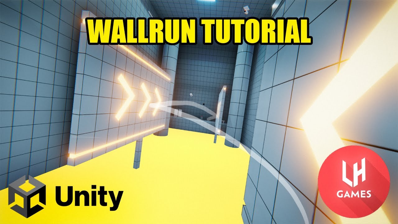 Unity Wallrunning Tutorial By Lahampsink Unity Fps Wallrun Controller