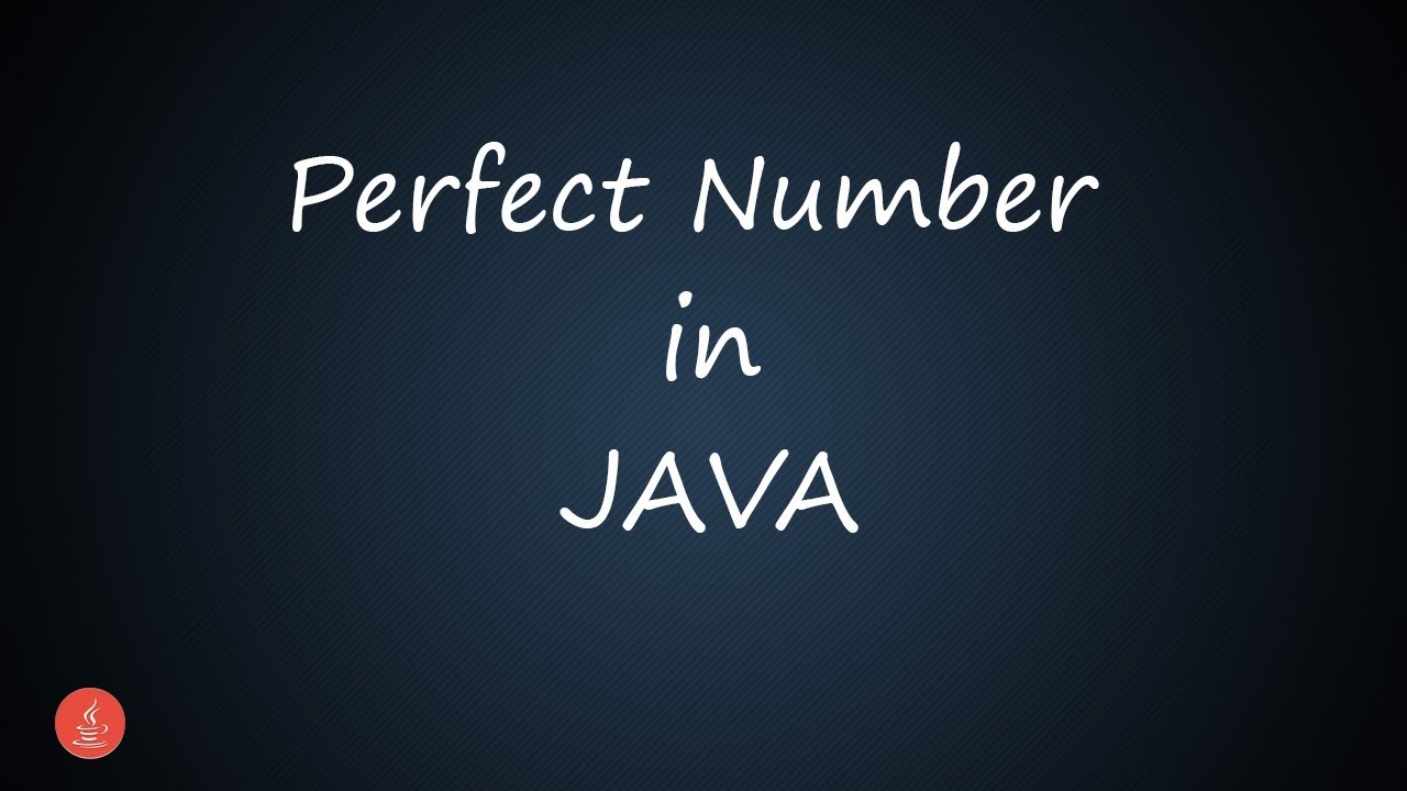 Perfect Number In Java Bluejcode Youtube