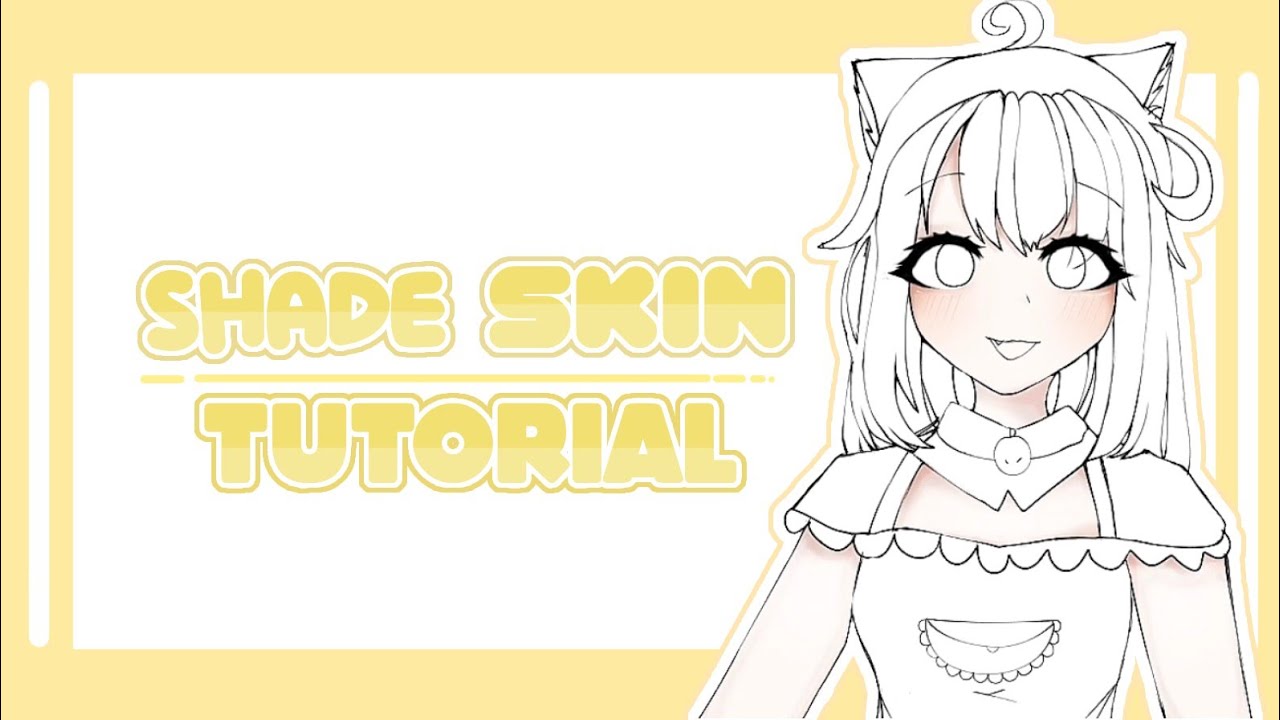 рџґђ вђ Shade Skin Tutorials Youtube