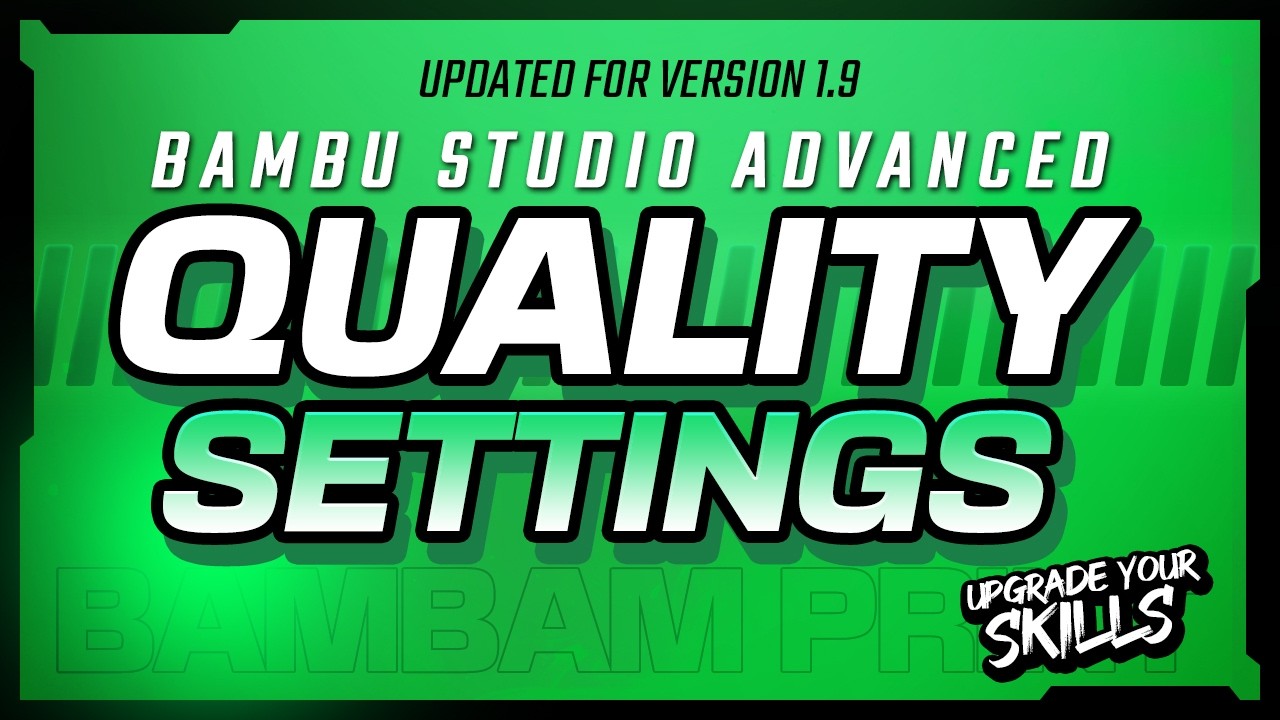 Bambu Studio Optimization рџџ Advanced Slicer Settings For Better Prints