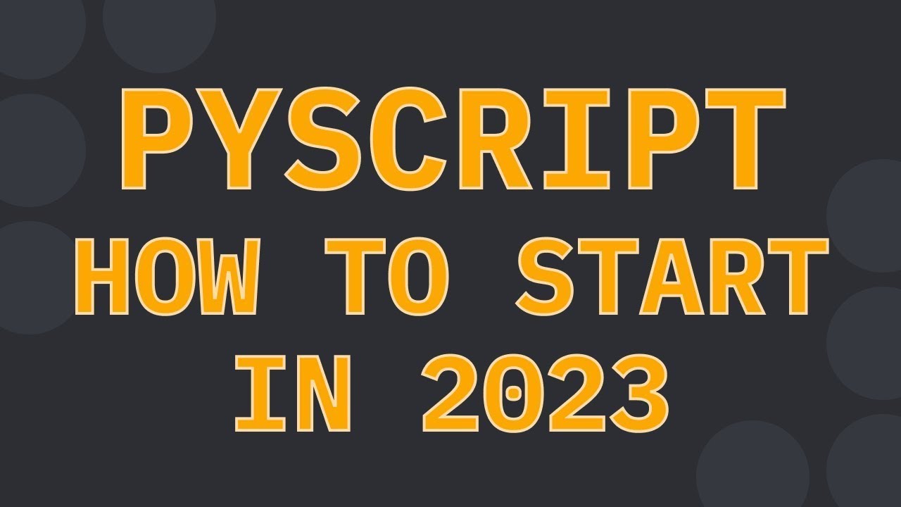 Getting Started With Pyscript 2023 Youtube