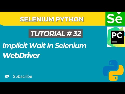 Selenium Webdriver With Python Tutorial 32 Implicit Wait In Selenium
