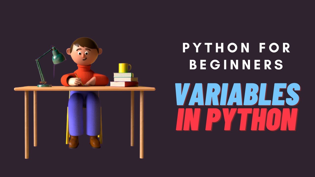 Python Tutorial For Beginners Variables In Python Youtube