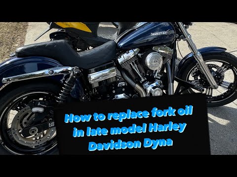 How To Replace Fork Oil In Harley Davidson Dyna Late Model 06 17 Youtube