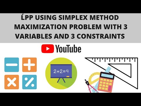 Lpp Using Simplex Method Maximization Problem With 3 Variables And 3