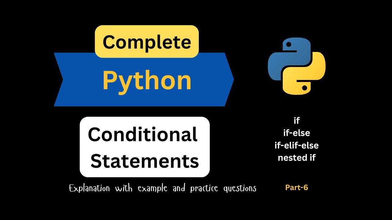 Conditional Statements In Python If If Else If Elif Else Nested
