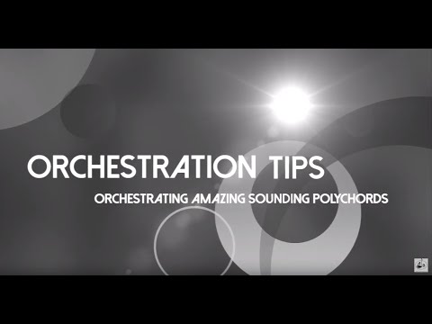 Orchestration Tips Polychords Youtube
