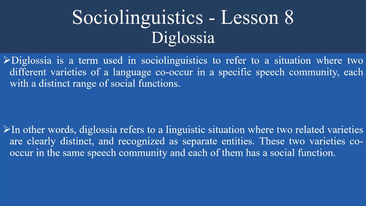 Sociolinguistics Lesson 8 Diglossia Youtube