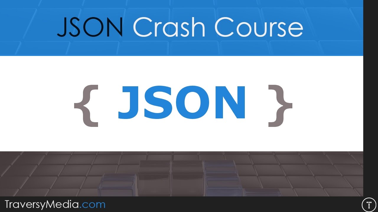 Json Crash Course Youtube