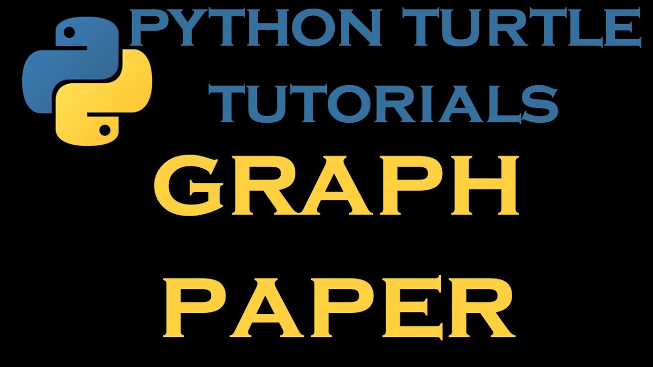 Python Turtle Tutorials 27 Draw A Graph Paper Youtube
