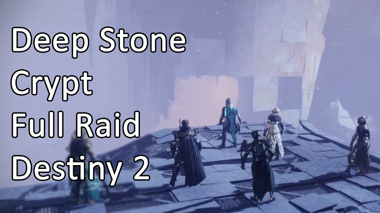 Deep Stone Crypt Full Raid No Commentary Destiny 2 Youtube