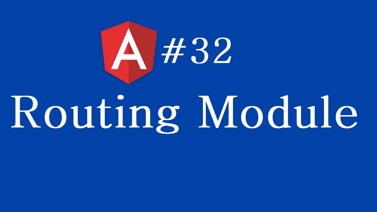 Angular 2 Tutorial 32 Routing Module Youtube