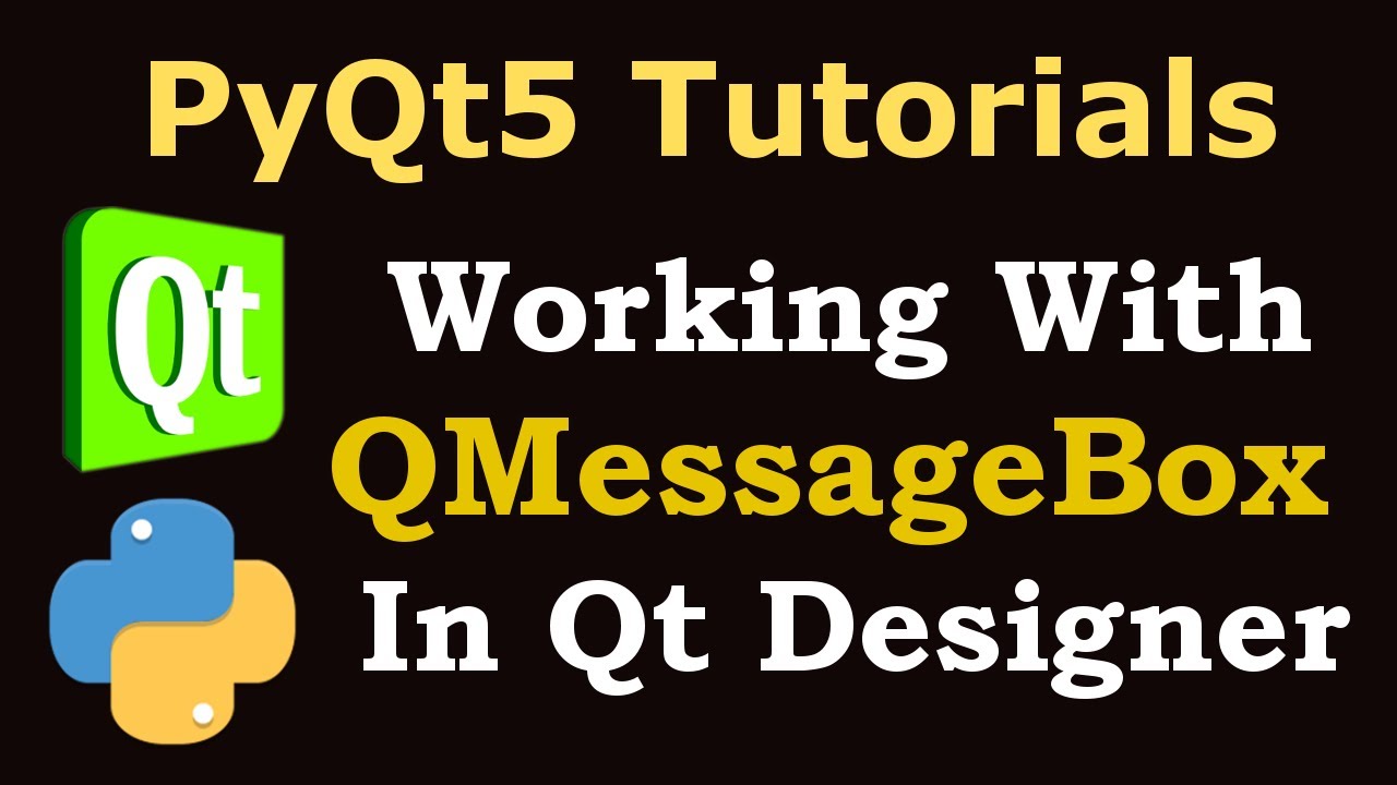 Pyqt5 Tutorial Creating Messagebox With Qmessagebox Youtube