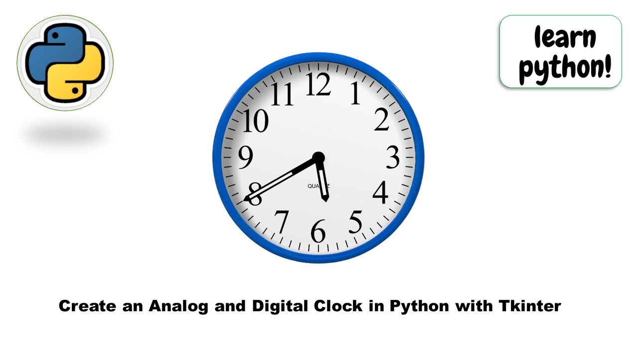 Make A Digital Clock In Python At Marilyn Rose Blog