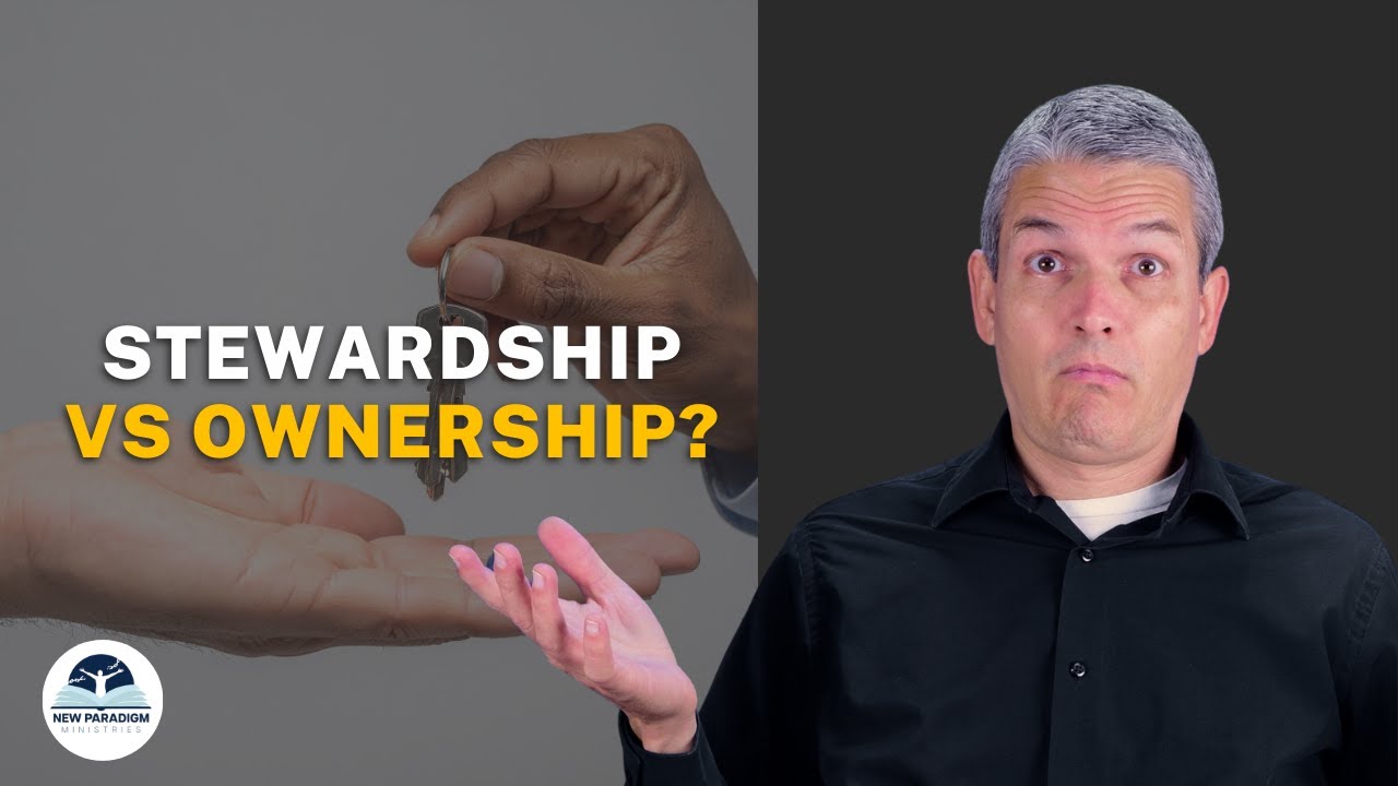 Stewardship Vs Ownership Youtube
