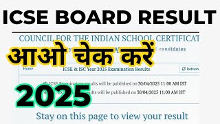 Icse Isc Board Result 2025 Kaise Check Kare Class 10th 12th How To ...
