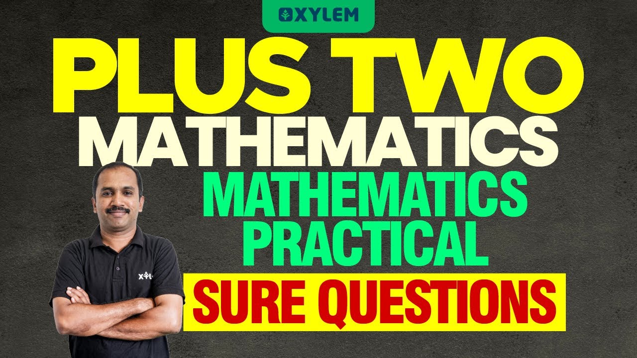 Plus Two Maths Mathematics Practical Sure Questions Xylem 1 2