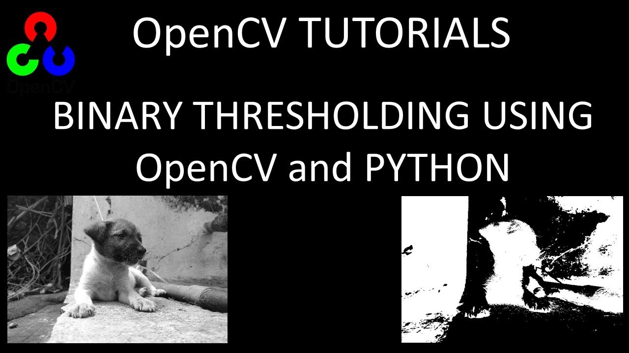 Binary Thresholding Using Opencv And Python Youtube