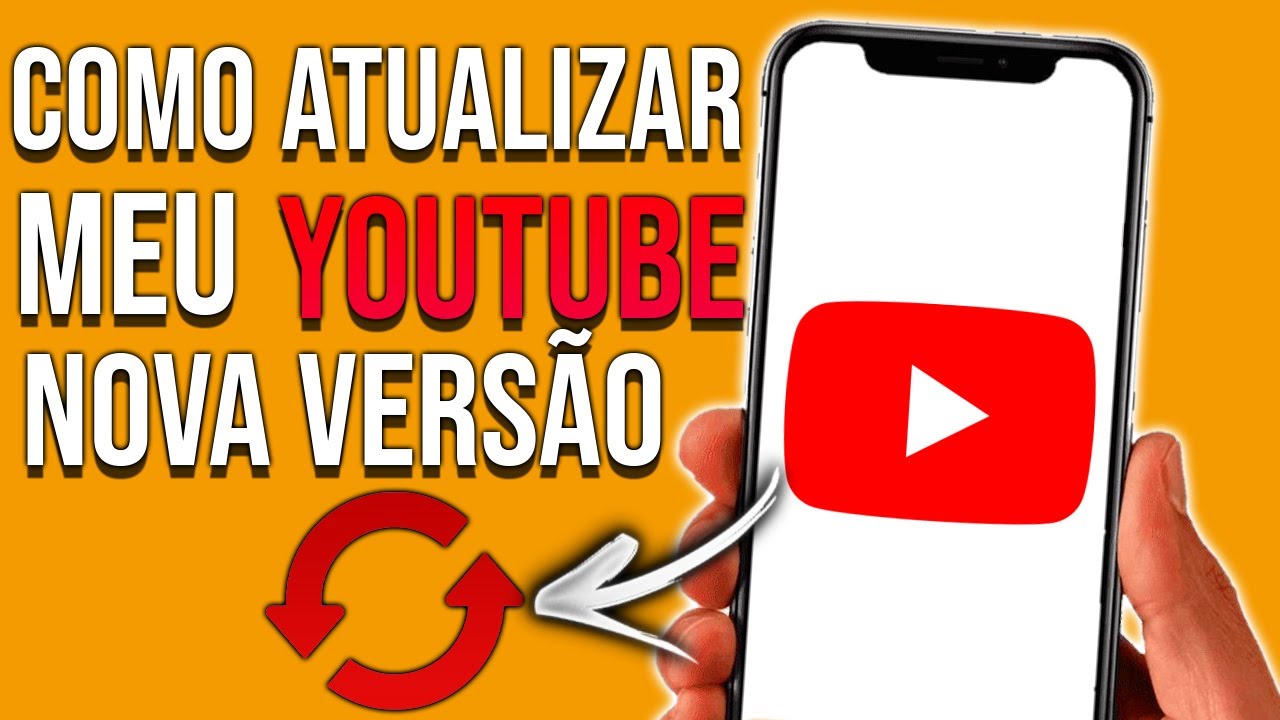 Como Atualizar O Youtube Youtube