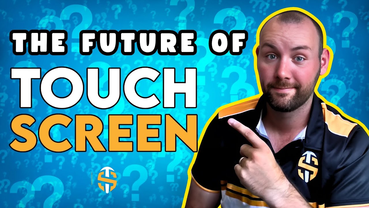 The Future Of Touch Screen Youtube