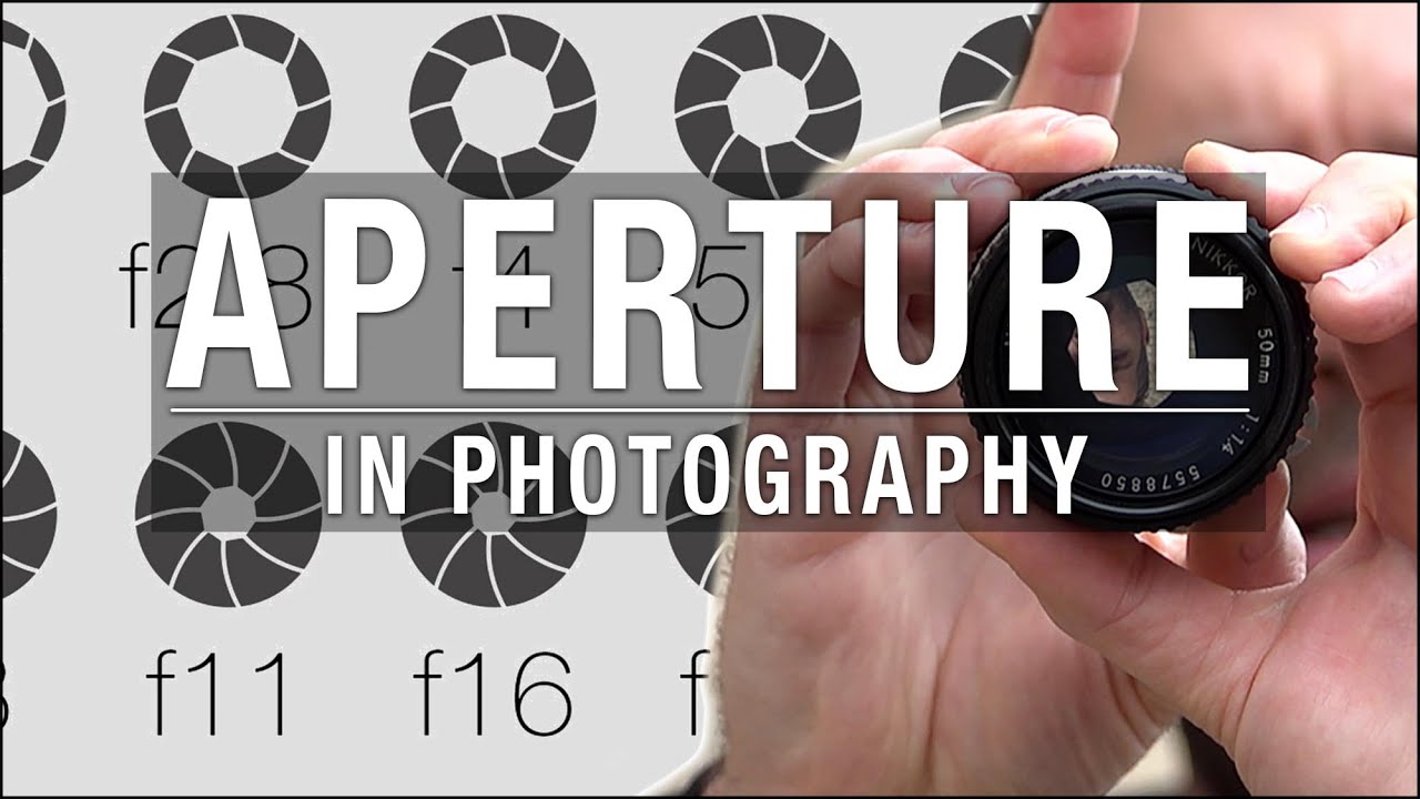 Apertures Explained Youtube