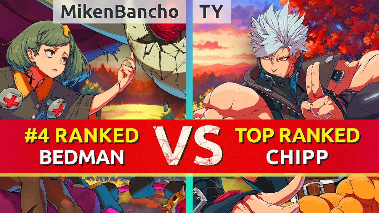 Ggst Mikenbancho 4 Ranked Bedman Vs Ty Top Ranked Chipp High