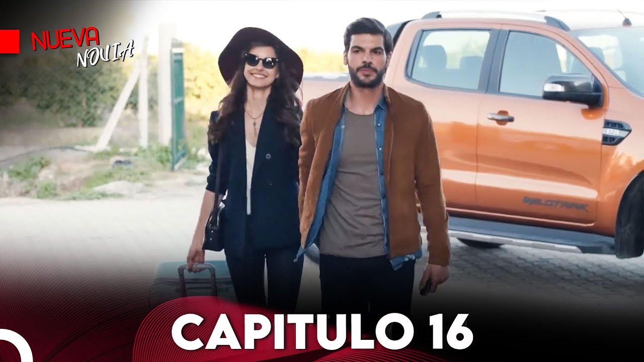 Nueva Novia Capitulo 16 Subtitulado En Español Youtube