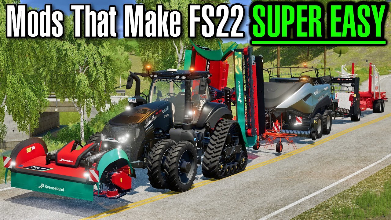 13 Mods That Make Fs22 Super Easy Youtube