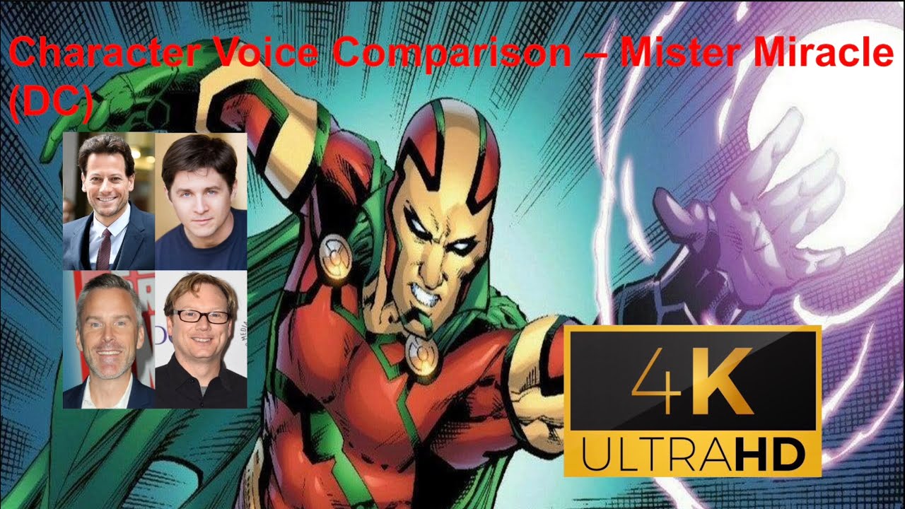 Character Voice Comparison Mister Miracle Dc Youtube