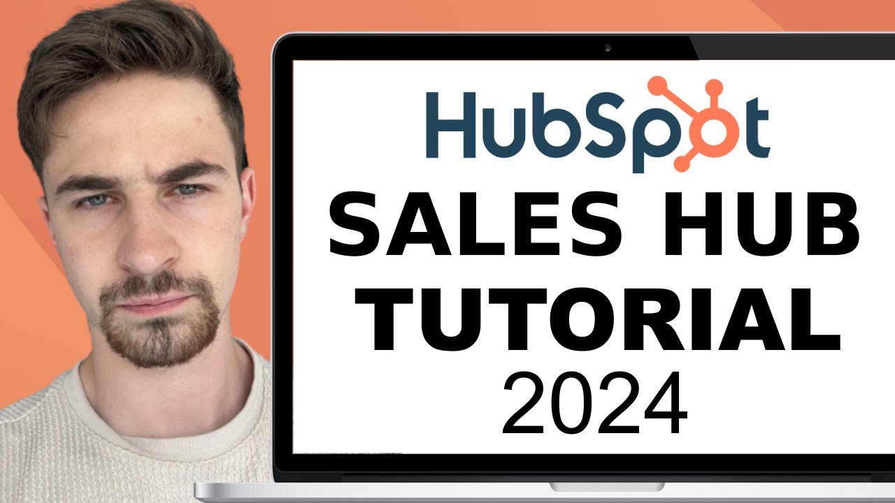 Hubspot Sales Hub Tutorial For Beginners 2024 Youtube