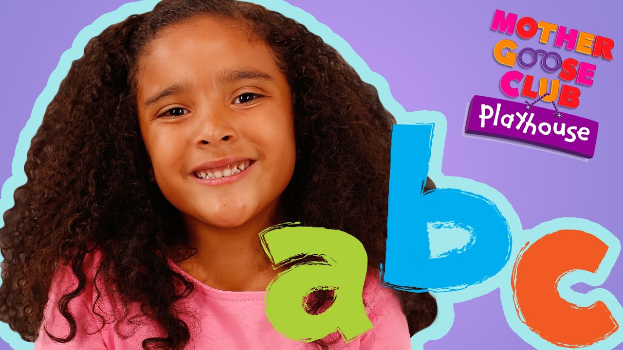 Abc Song Mother Goose Club Playhouse Kids Video Youtube