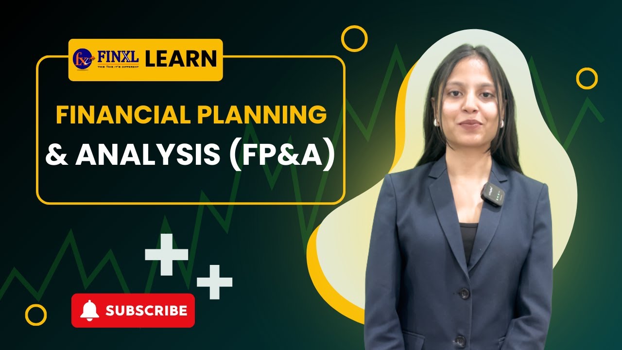 Financial Planning Analysis Fp A Finxl Youtube