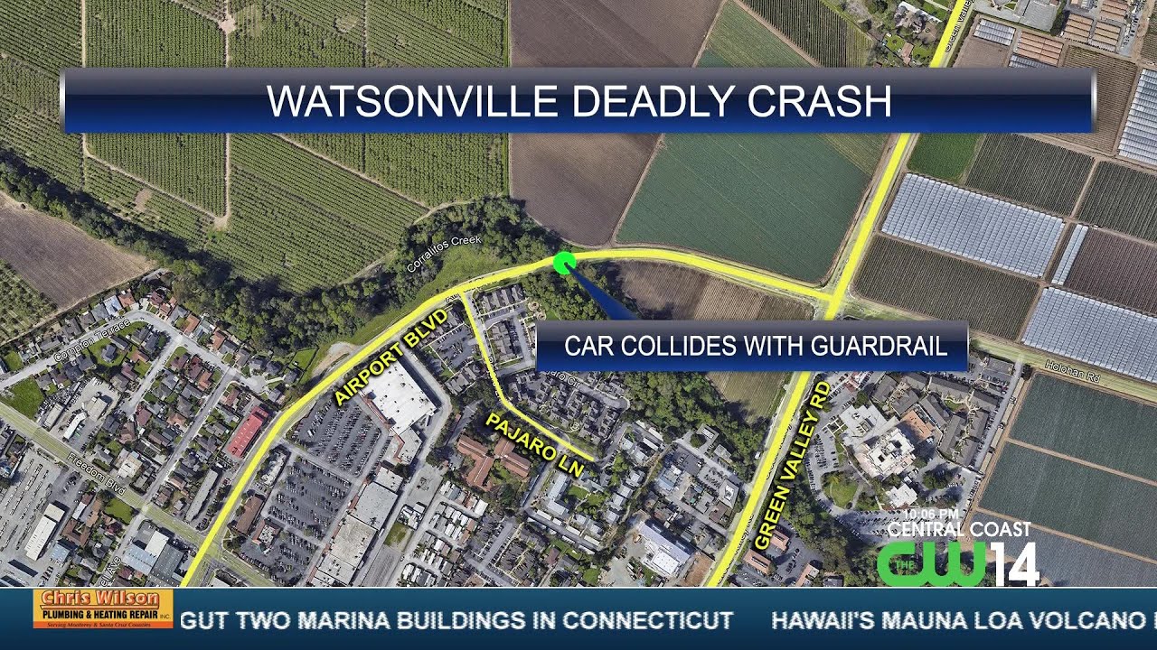 One Dead In Single Vehicle Car Crash In Watsonville Youtube