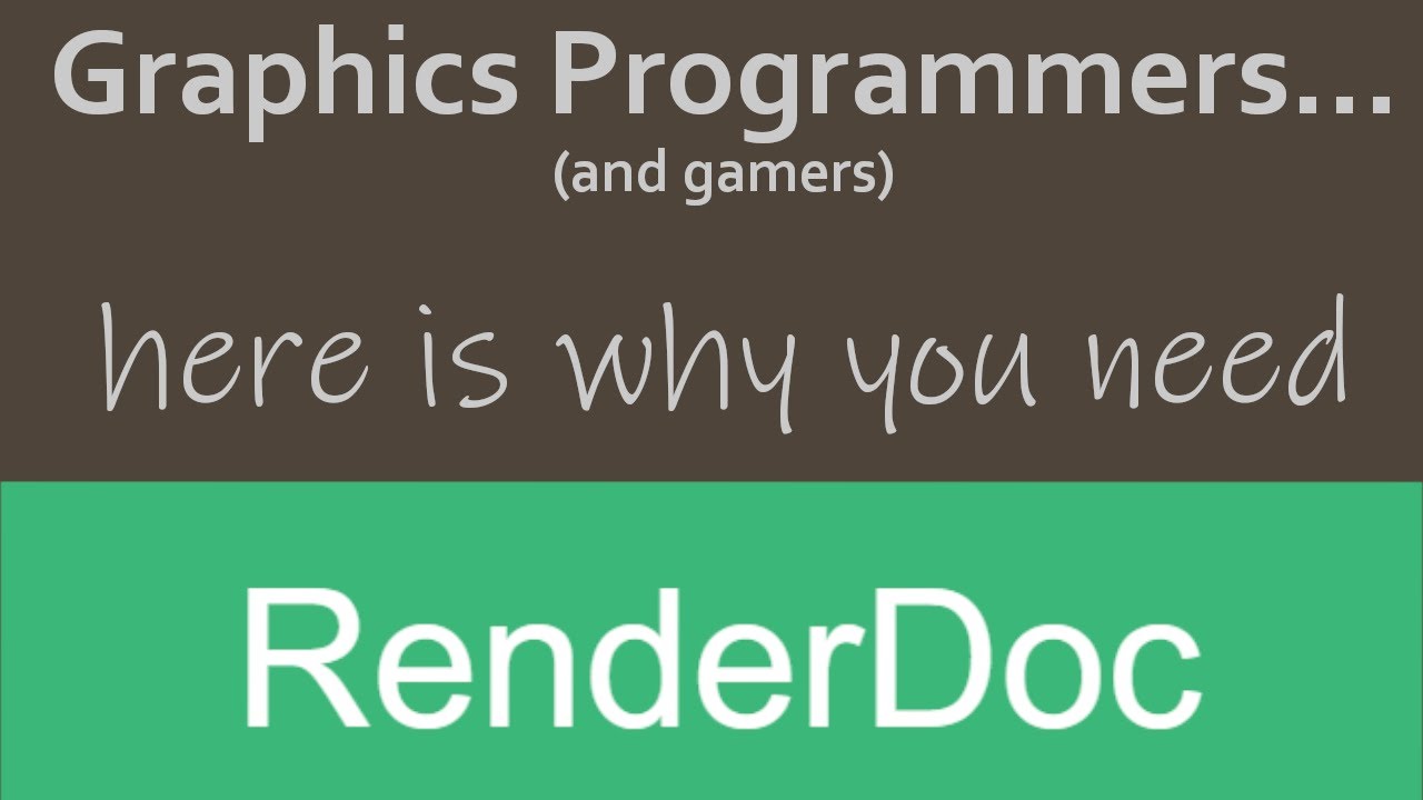 You Need Renderdoc Youtube