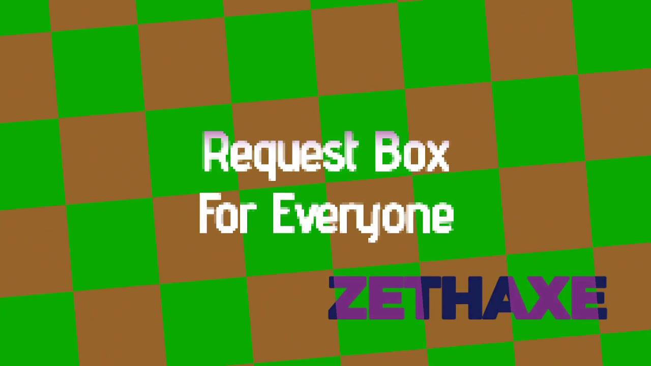 Request Box Youtube