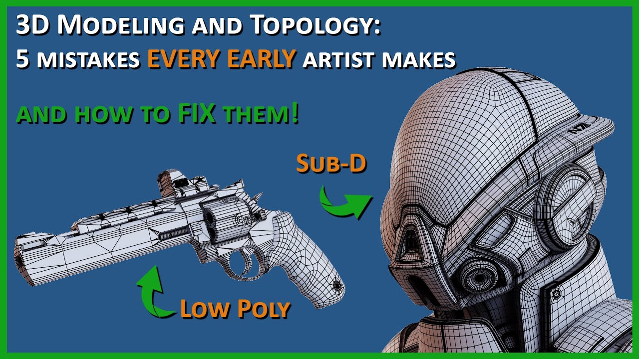 Mastering 3d Modeling Top 5 Topology Mistakes To Avoid Youtube