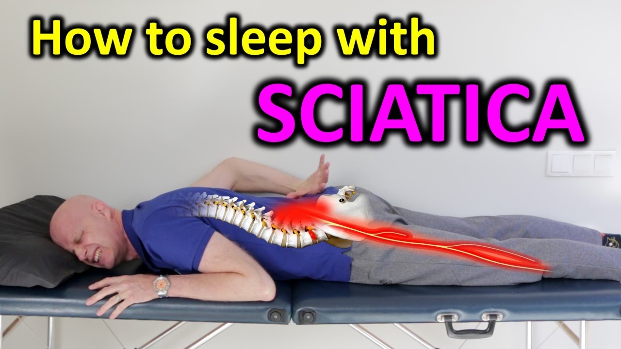 10 Simple Tweaks To Eliminate Sciatica Pain While You Sleep Youtube