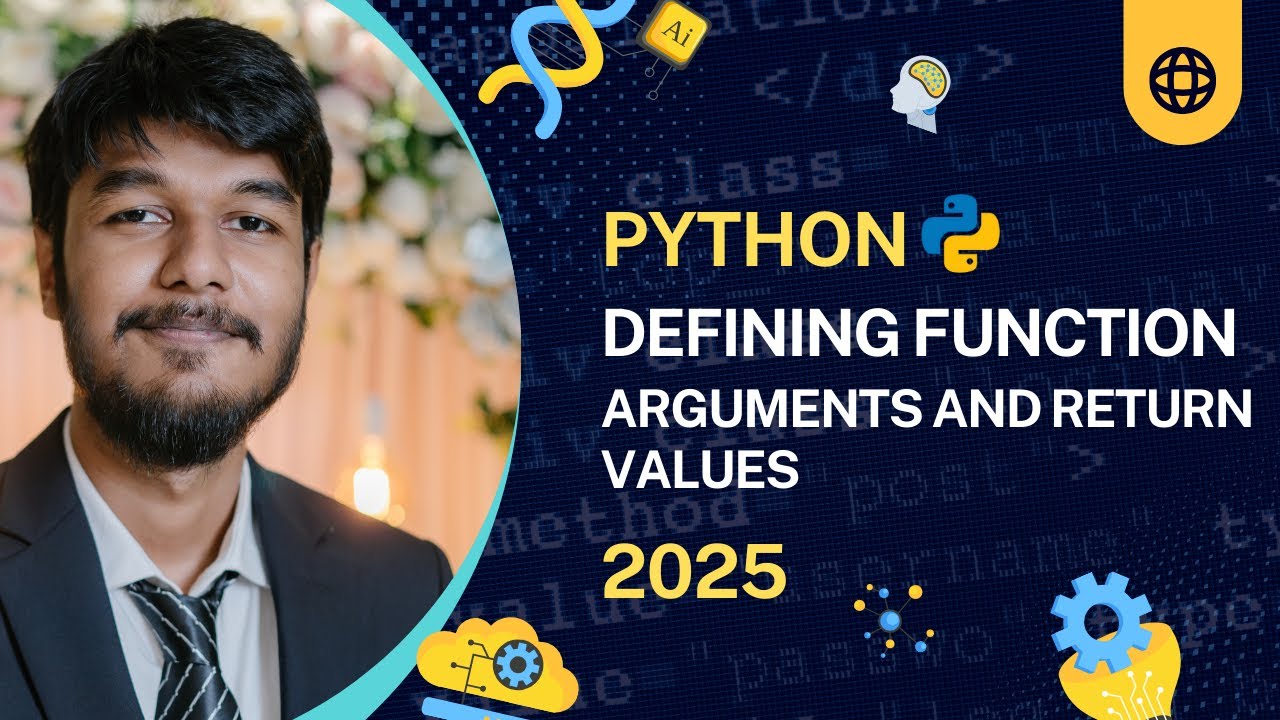 Defining Function Arguments And Return Values Python Basic Class K M