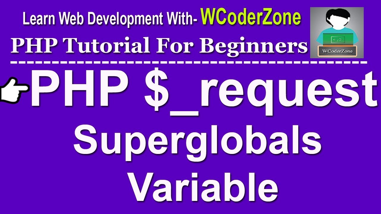 Php Request Superglobals Variable English Tutorial Youtube
