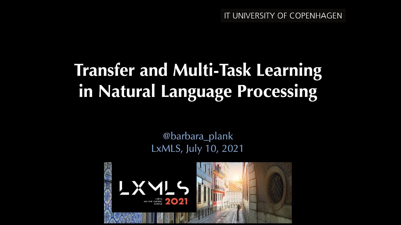 Practical Talk Transfer And Multi Task Learning In Natural Language