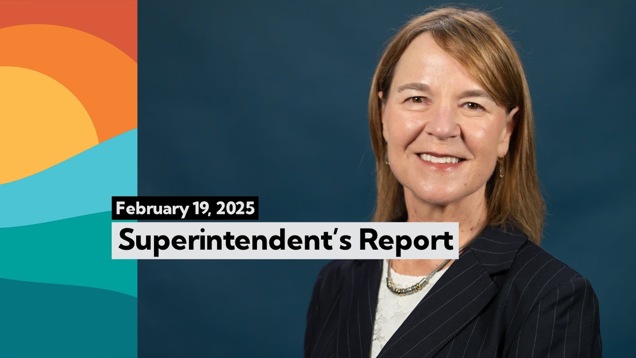 Superintendent S Report February 19 2025 Youtube