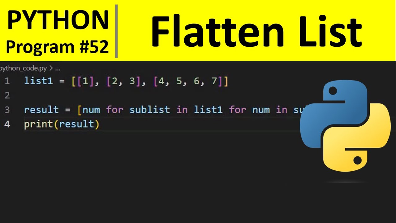 Python Program 52 Flatten A Nested List In Python List
