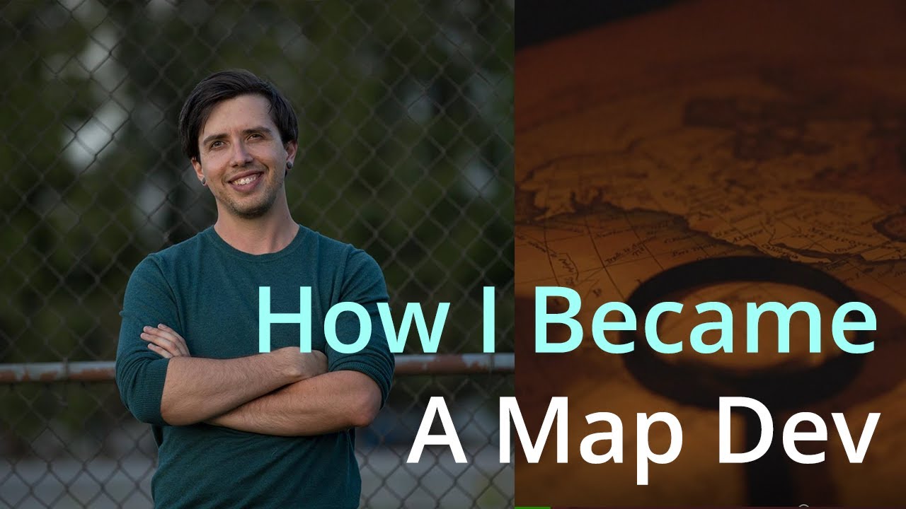 My Journey Becoming A Map Developer Youtube