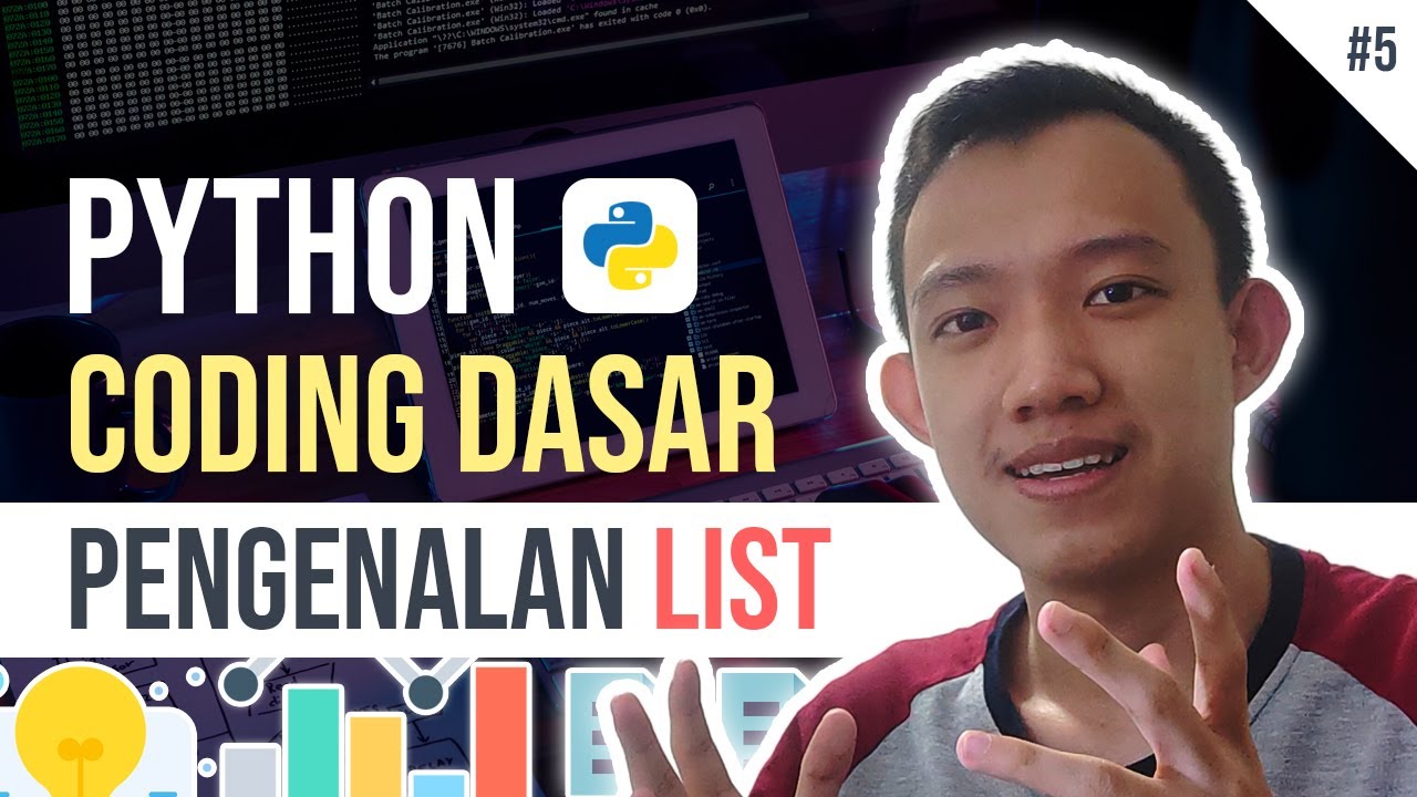 Pahami Penggunaan List Tutorial Python Dasar 5 Youtube