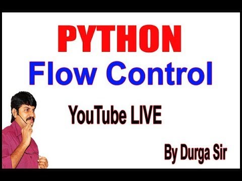 Python Flow Control Live Stream By Durga Sir Youtube