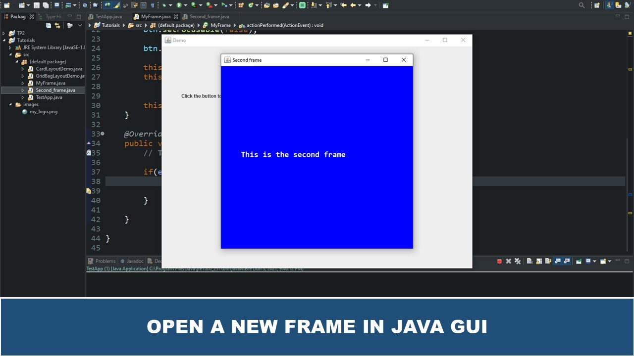 Java Gui Tutorial 19 How To Open A New Frame In Java Gui Swing Youtube