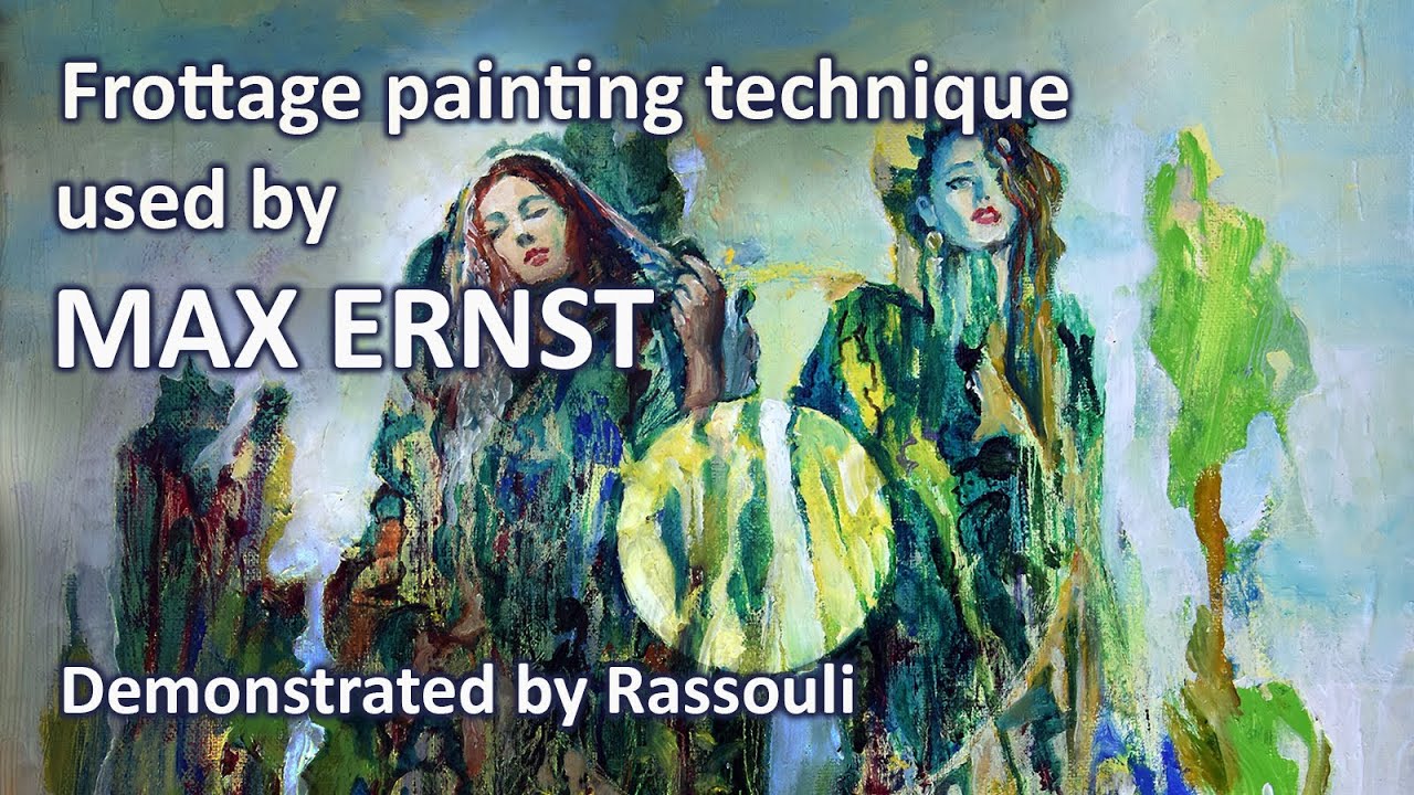 Learn Max Ernst S Frottage Painting Technique Youtube