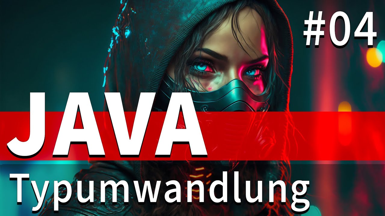 Java Tutorial 04 Typumwandlung Youtube