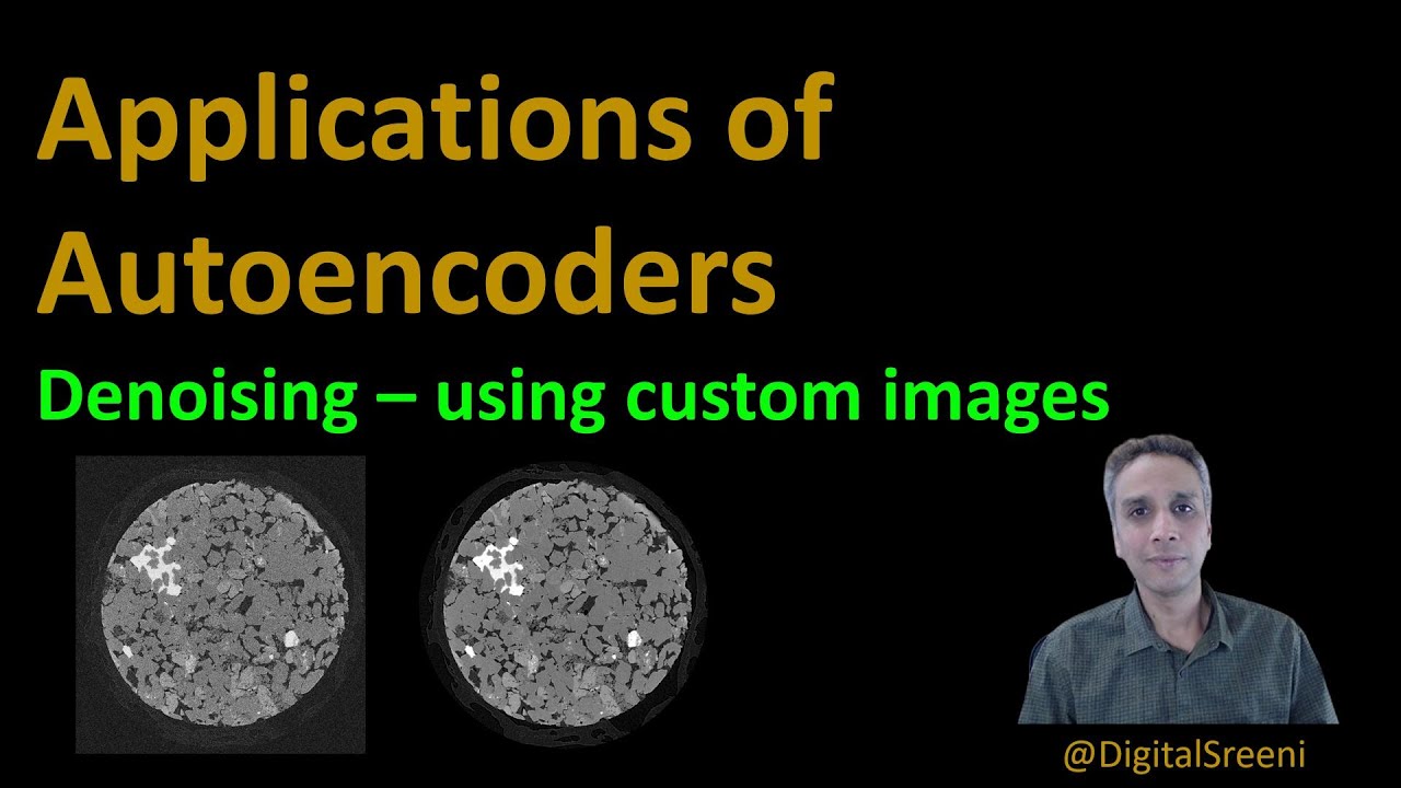 87 Applications Of Autoencoders Denoising Using Custom Images Youtube