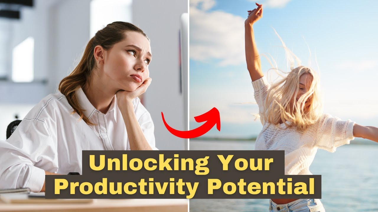 Unlocking Your Productivity Potential Mind Over Matter Youtube